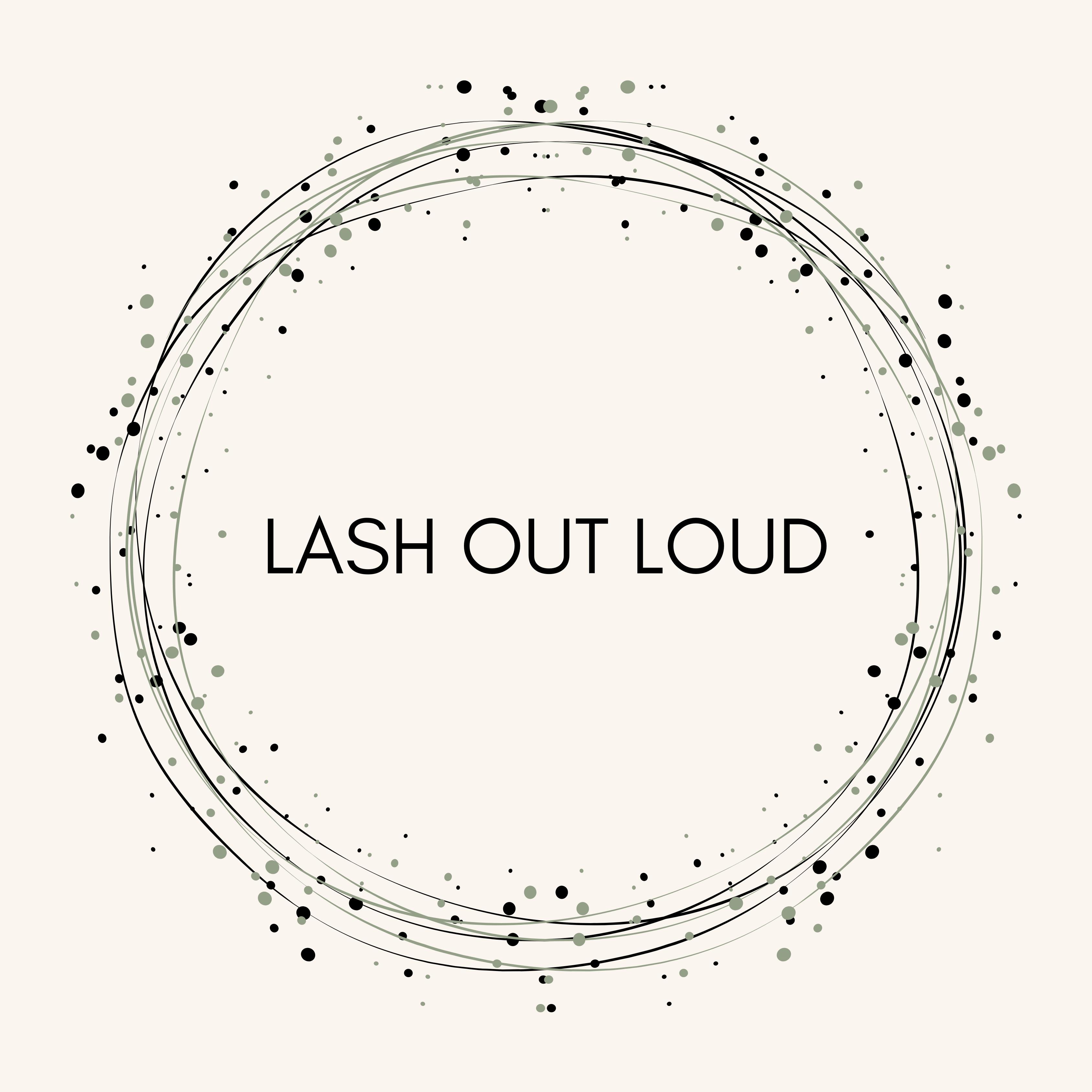 Lash Out Loud